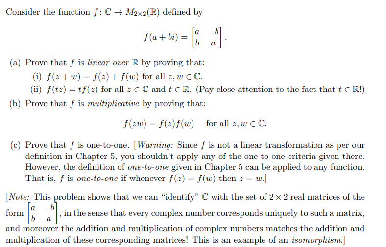 Solved Consider the function f:C→M2×2(R) defined by | Chegg.com