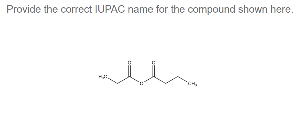 Solved Provide the correct systematic name for the compound | Chegg.com Solved Provide the correct systematic name for the compound | Chegg.com