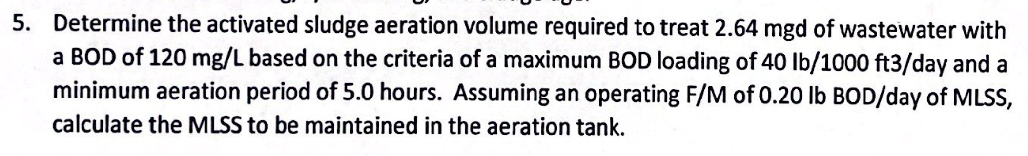 Solved Determine the activated sludge aeration volume | Chegg.com