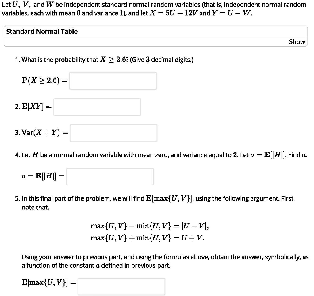 Solved Let U, V, and W be independent standard normal random | Chegg.com