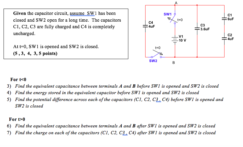 Solved Given the capacitor circuit, assume SW1 has beern | Chegg.com