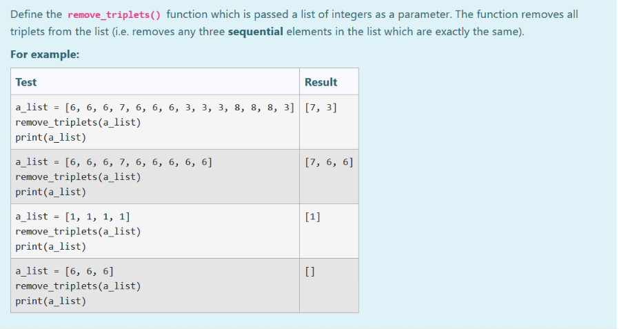 Solved Define the remove_triplets() function which is passed | Chegg.com