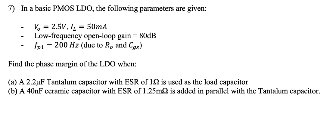 7) In a basic PMOS LDO, the following parameters are | Chegg.com