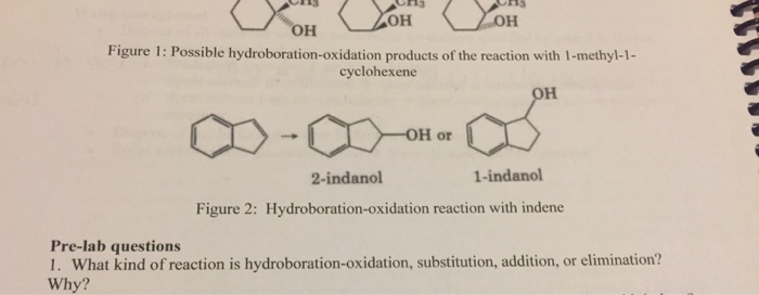 Solved он Figure 1: Possible hydroboration-oxidation | Chegg.com