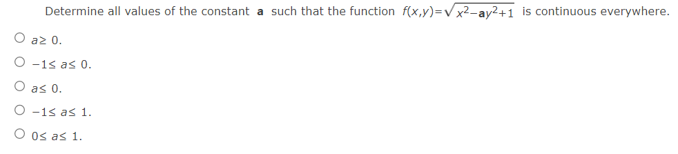 Solved Determine all values of the constant a such that the | Chegg.com