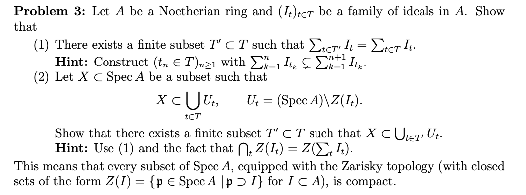 Solved Problem 3: Let A be a Noetherian ring and (It)tet be | Chegg.com