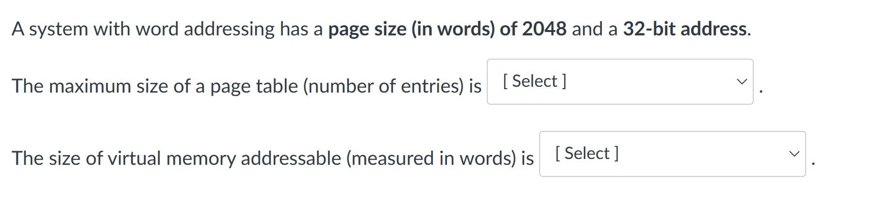 Solved A system with word addressing has a page size (in | Chegg.com