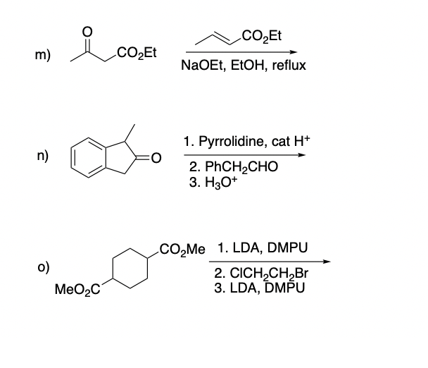 Solved CO2Et m) CO2Et NaOEt, EtOH, reflux n) 1. Pyrrolidine, | Chegg.com
