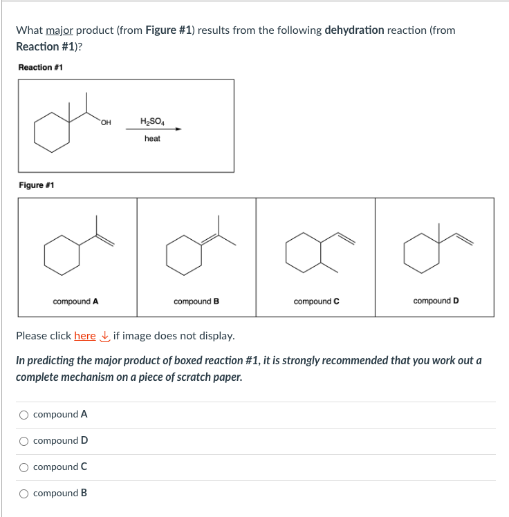 Solved What major product (from Figure \#1) results from the | Chegg.com