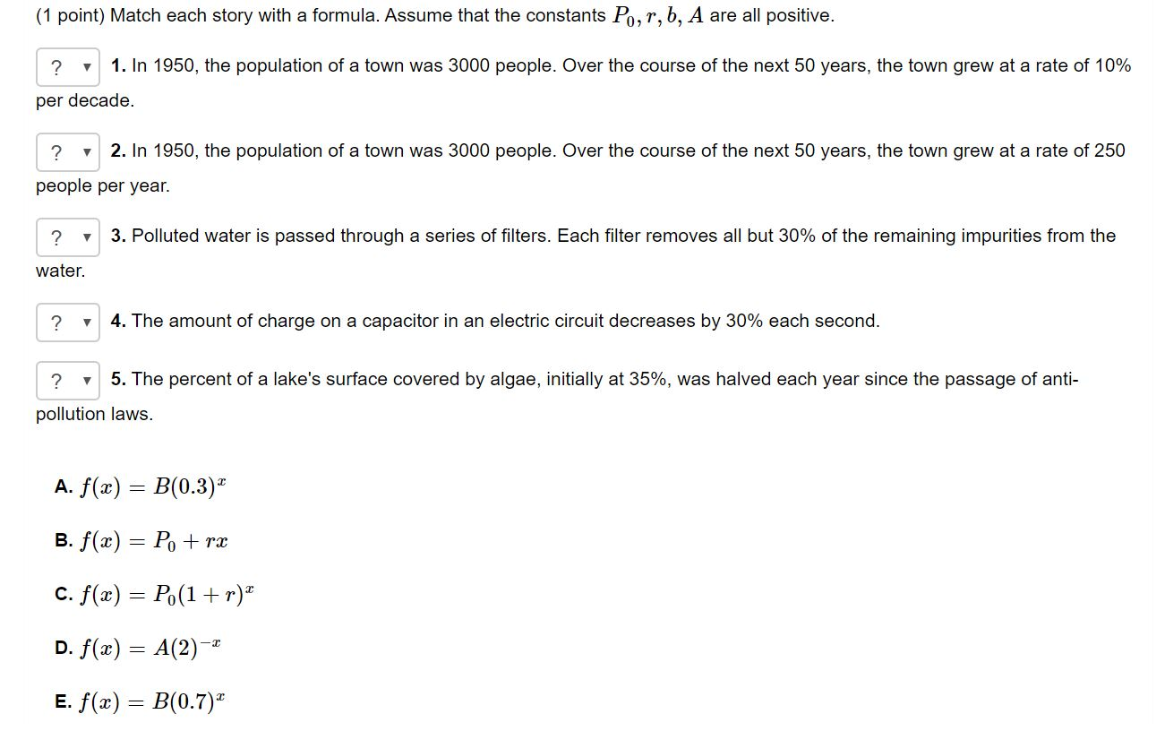 Solved (1 point) Match each story with a formula. Assume | Chegg.com