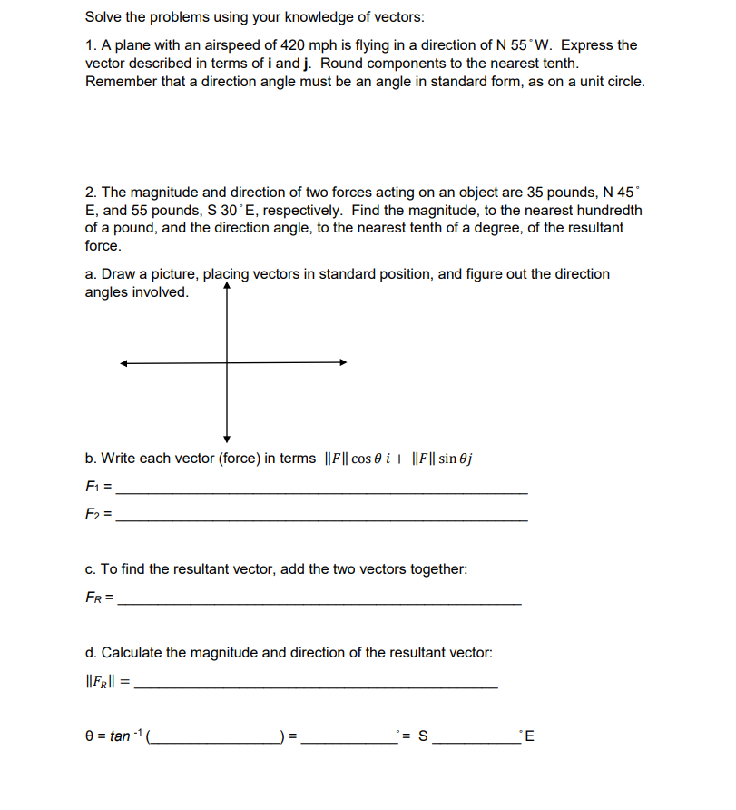 Solved Solve the problems using your knowledge of vectors: | Chegg.com