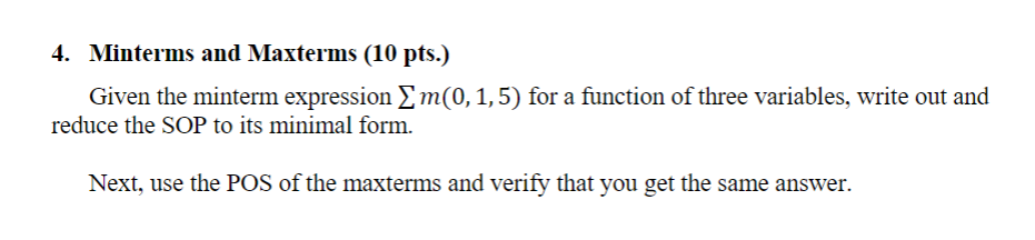 Solved 4. Minterms and Maxterms (10 pts.) Given the minterm | Chegg.com