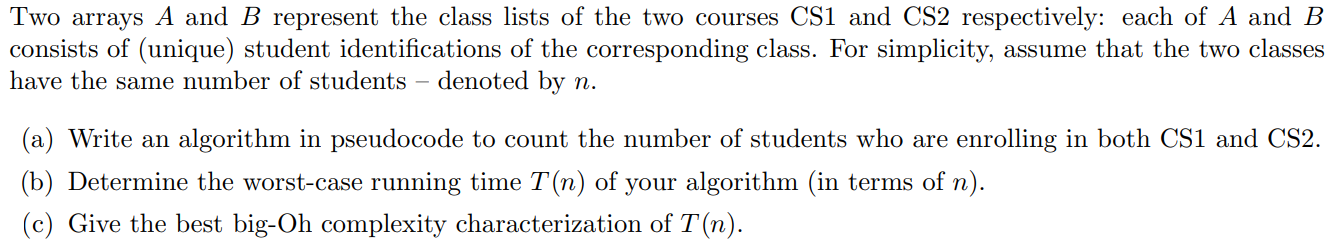 Solved Two arrays A and B represent the class lists of the | Chegg.com