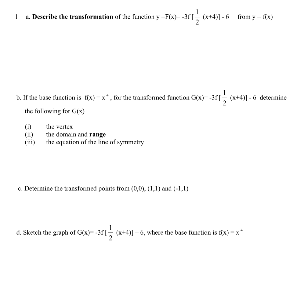 Solved 1 a. Describe the transformation of the function | Chegg.com