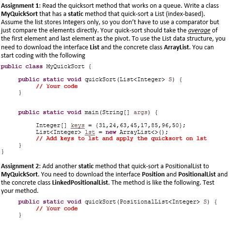 Solved Assignment 1: Read the quicksort method that works on | Chegg.com Solved Assignment 1: Read the quicksort method that works on | Chegg.com