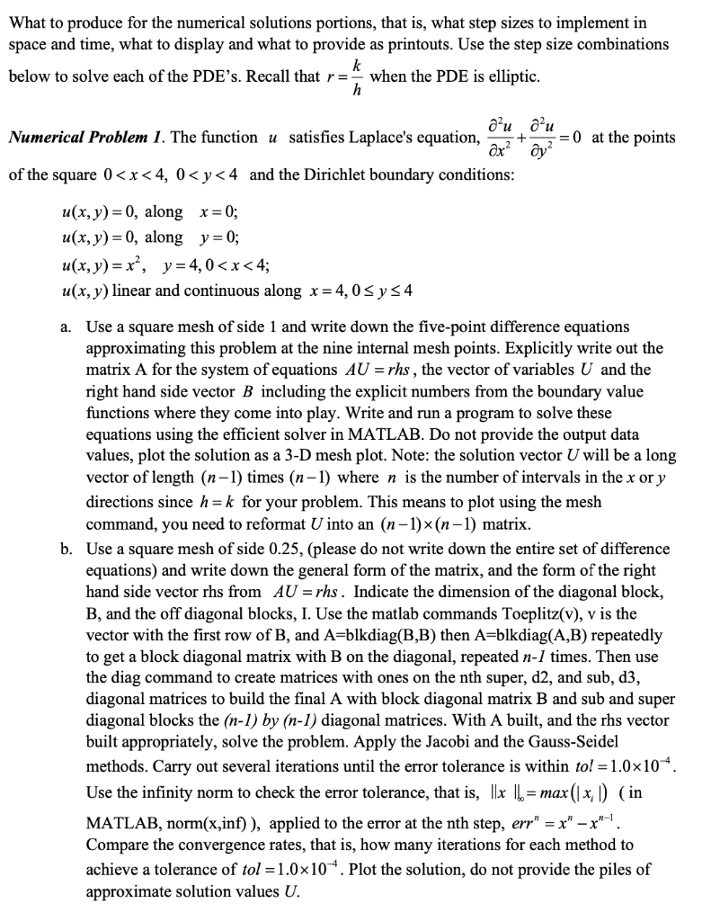 What to produce for the numerical solutions portions, | Chegg.com