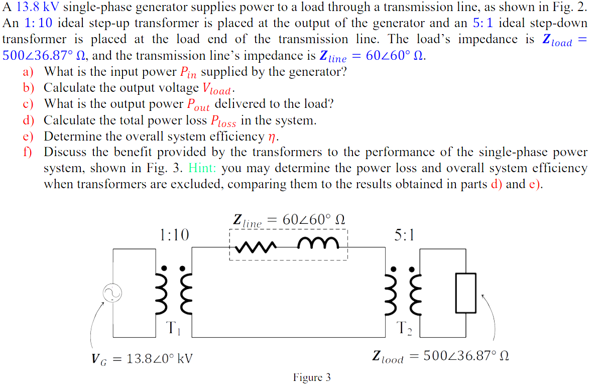 Solved A 13.8kV ﻿single-phase generator supplies power to a | Chegg.com