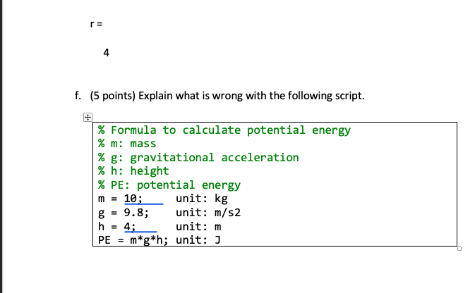 Solved f. (5 points) Explain what is wrong with the | Chegg.com