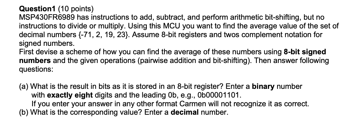 Solved Question1 (10 ﻿points)MSP430FR6989 ﻿has instructions | Chegg.com