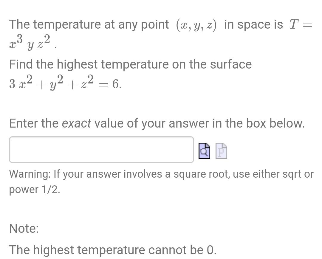 Solved The temperature at any point (x,y,z) in space is T= | Chegg.com