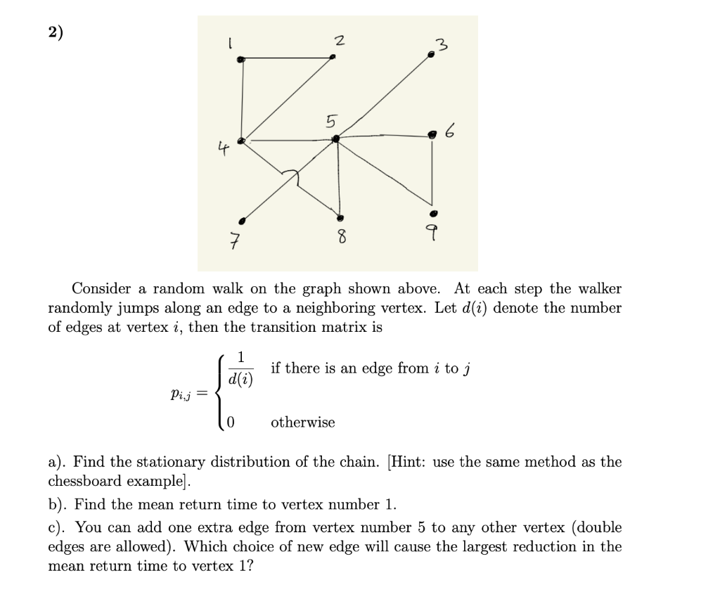 2) 2 3 5 8 Consider a random walk on the graph shown | Chegg.com