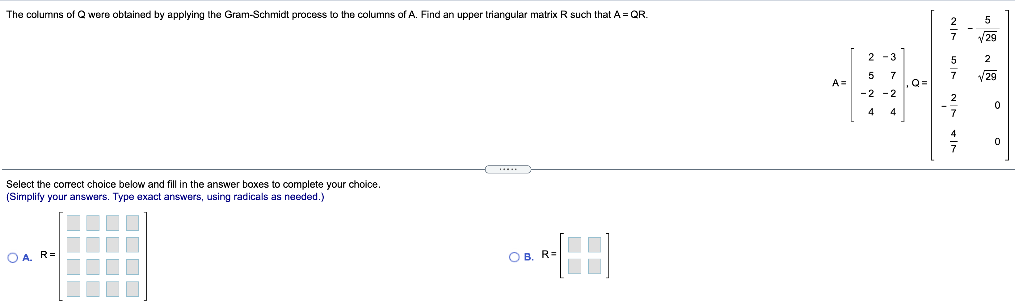 Solved The columns of Q were obtained by applying the | Chegg.com