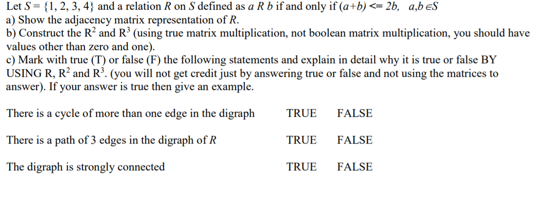 Solved Let S = {1, 2, 3, 4} and a relation R on S defined as | Chegg.com