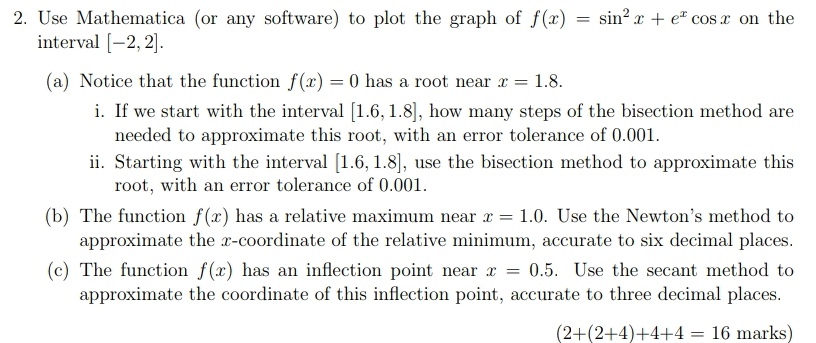 Solved 2. Use Mathematica (or any software) to plot the | Chegg.com