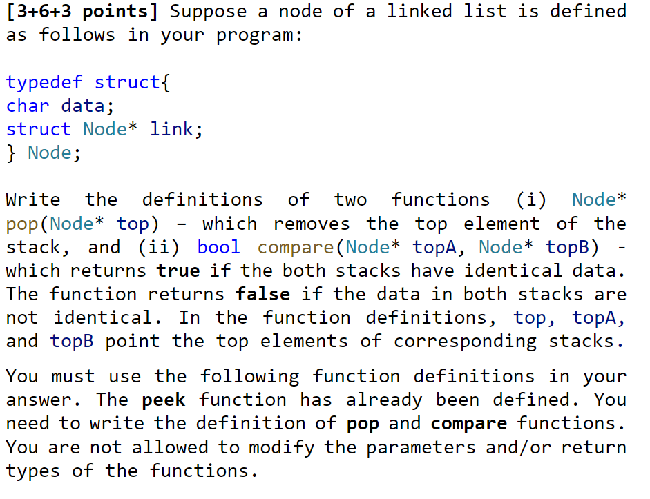 Solved [3+6+3 points] Suppose a node of a linked list is | Chegg.com