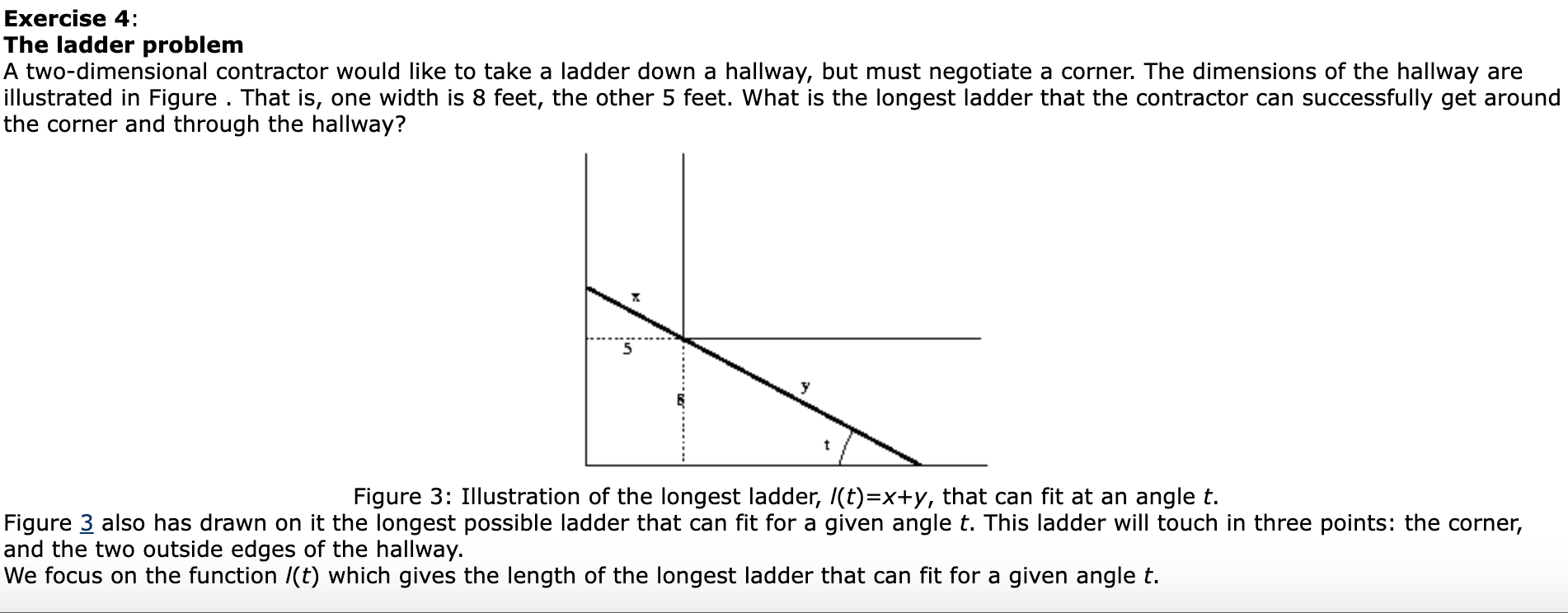 Solved Exercise 4: The ladder problem A two-dimensional | Chegg.com