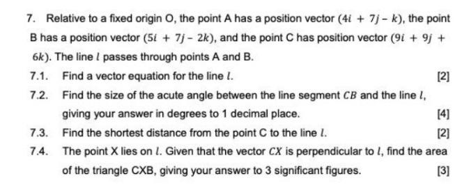 Solved 7. Relative to a fixed origin O, the point A has a | Chegg.com