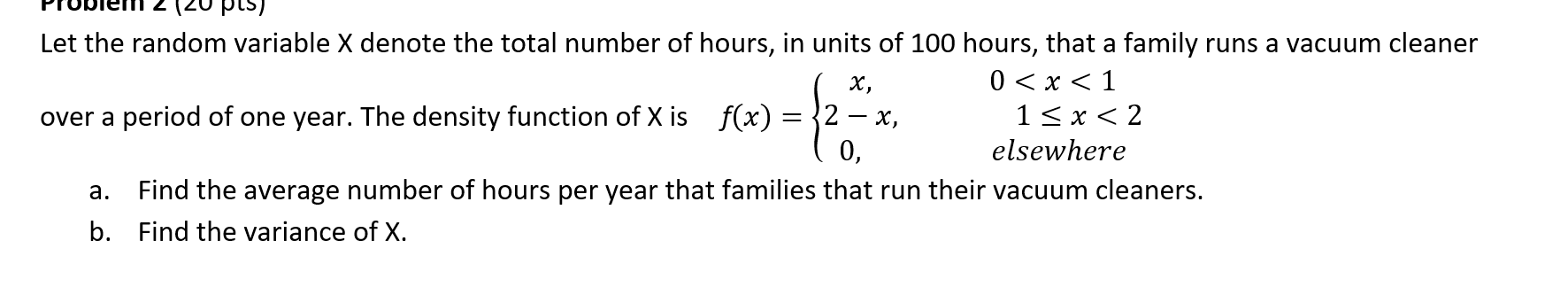 Solved Let the random variable x ﻿denote the total number of | Chegg.com