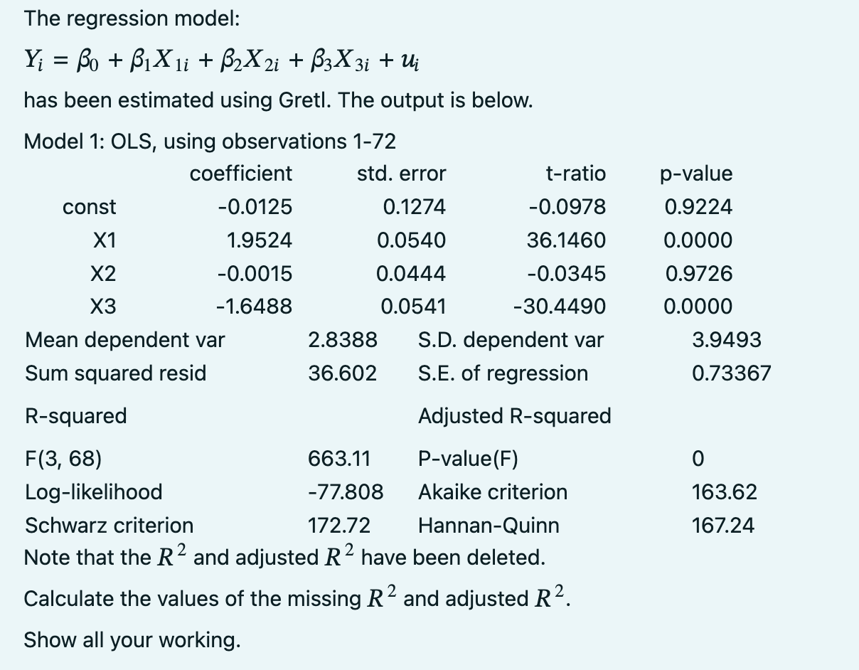 Solved The regression model: Yi=β0+β1X1i+β2X2i+β3X3i+ui has | Chegg.com