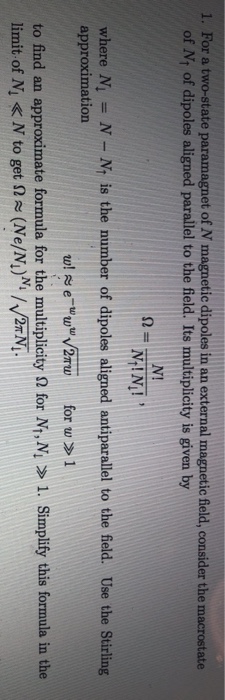 Solved 1. For a two-state paramagnet of N magnetic dipoles | Chegg.com