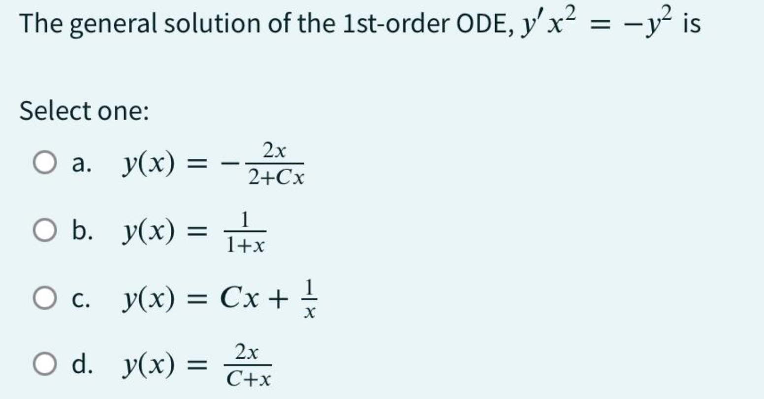 Solved The general solution of the 1st-order ODE, y′x2=−y2 | Chegg.com