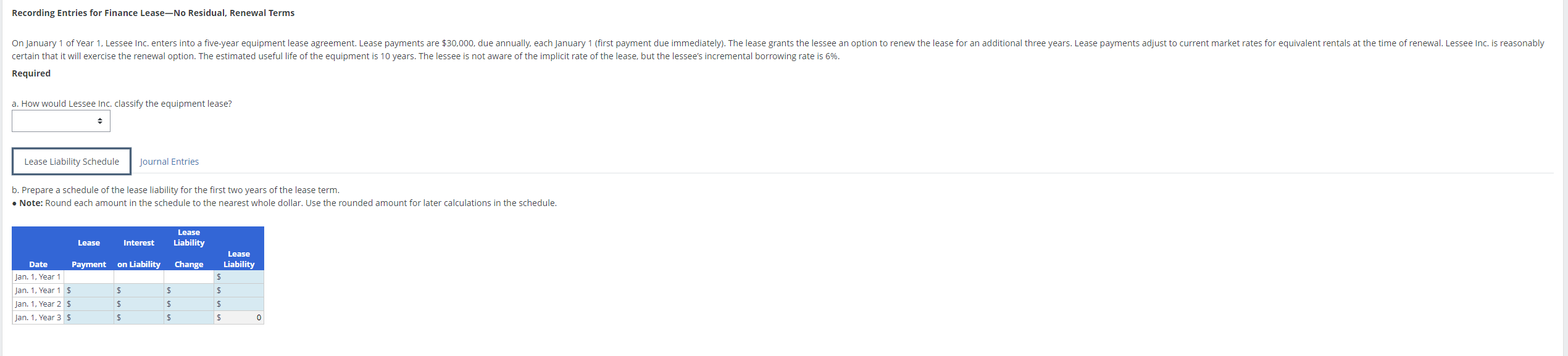 Solved Recording Entries for Finance Lease-No Residual, | Chegg.com