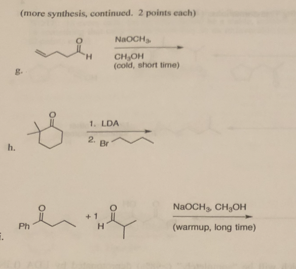 Solved (more synthesis, continued. 2 points each) NAOCH3 | Chegg.com