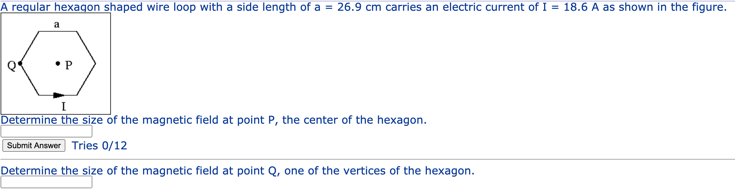 Solved A regular hexagon shaped wire loop with a side length | Chegg.com