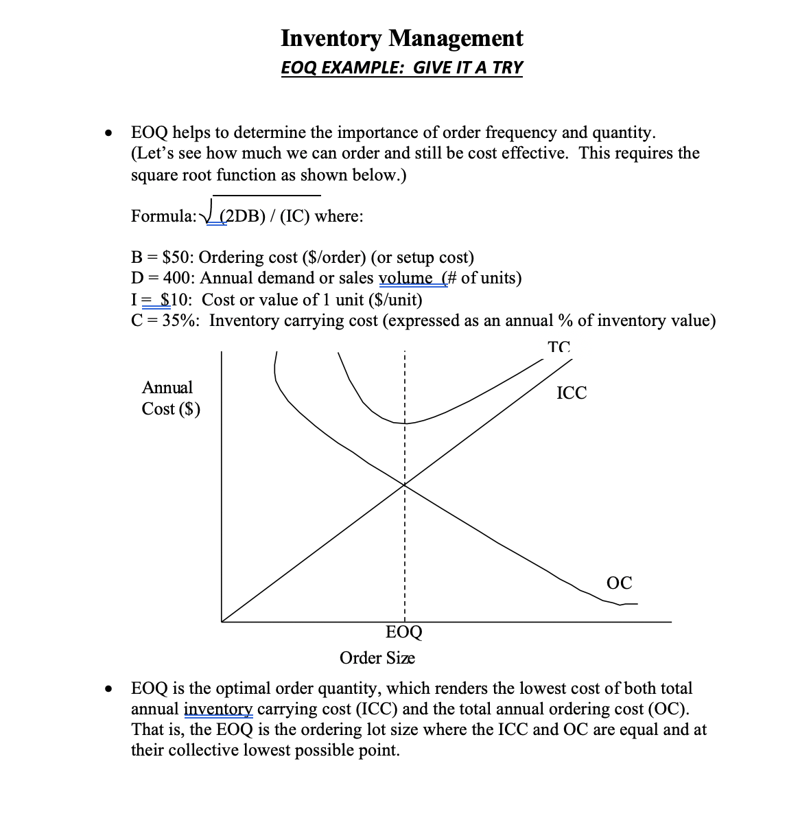 Solved Inventory Management EOQ EXAMPLE: GIVE IT A TRY EOQ | Chegg.com