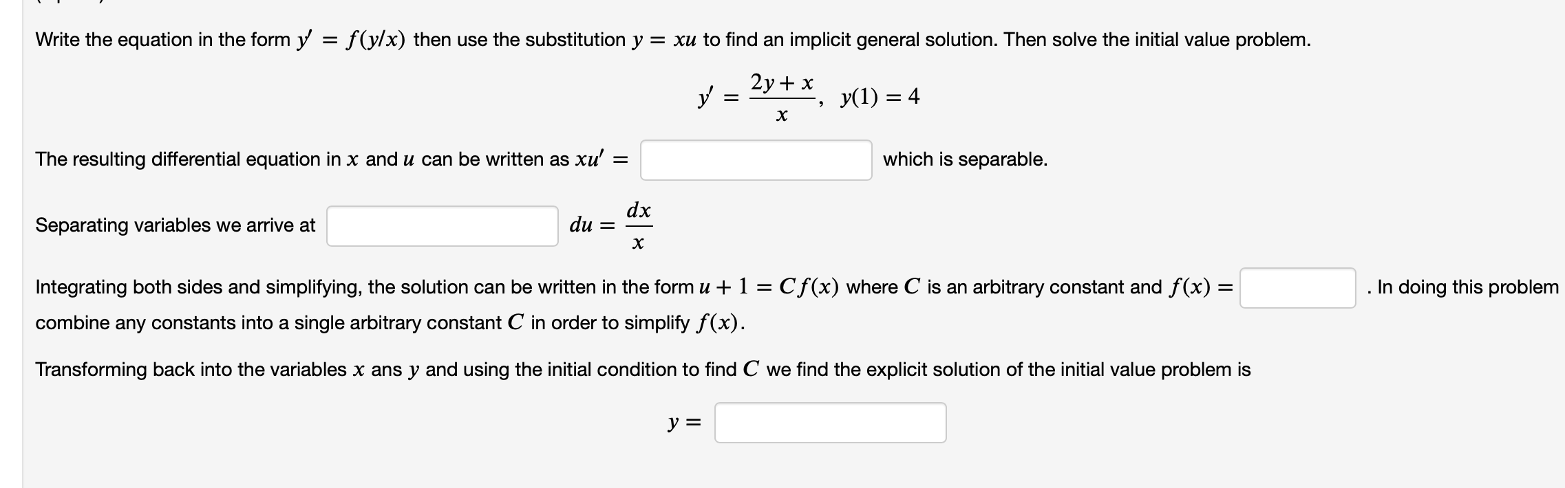 Solved Write the equation in the form y = f(y/x) then use | Chegg.com