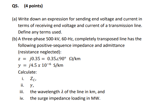 Solved (a) Write down an expression for sending end voltage | Chegg.com