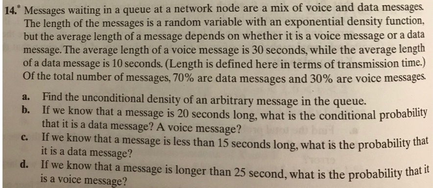 Solved 14. Messages waiting in a queue at a network node are | Chegg.com