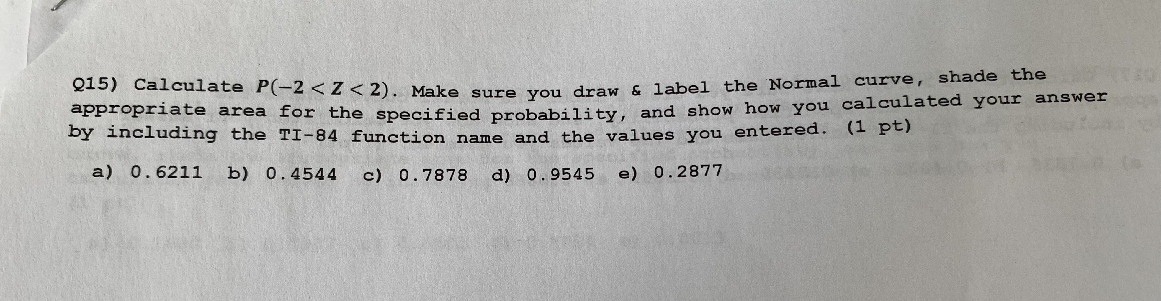 Solved Q15) Calculate P(−2 | Chegg.com