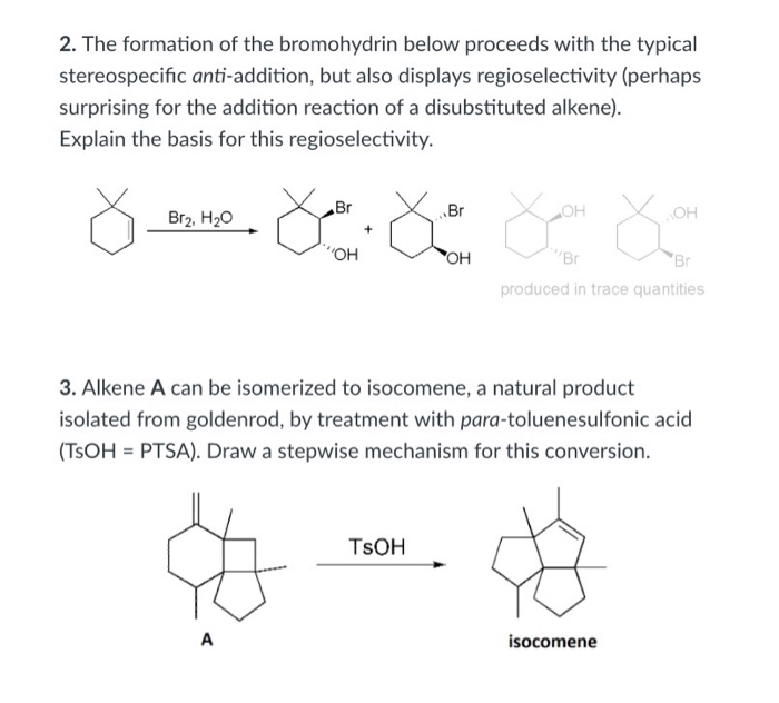 Solved The formation of the bromohydrin below proceeds with | Chegg.com