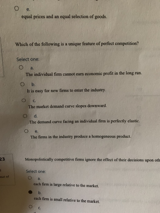 Solved O e. equal prices and an equal selection of goods. | Chegg.com