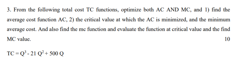 Solved 3. From the following total cost TC functions, | Chegg.com