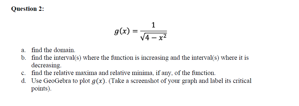 Solved g(x)=4−x21 a. find the domain. b. find the | Chegg.com