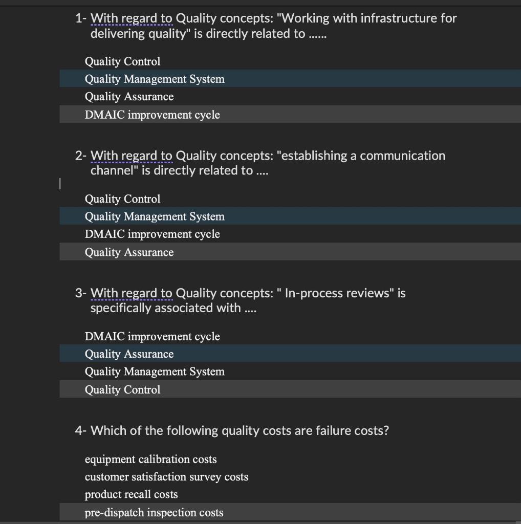 Solved 1- With regard to Quality concepts: "Working with | Chegg.com