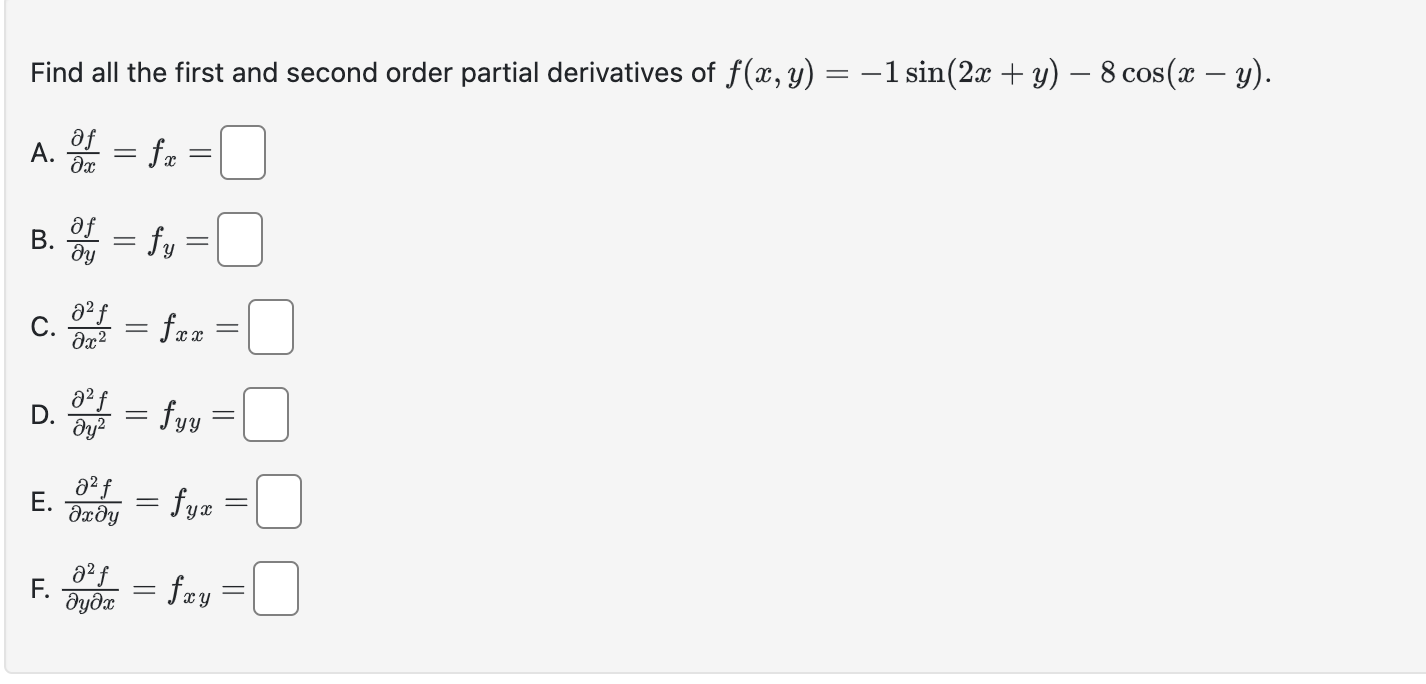 Solved Find all the first and second order partial | Chegg.com