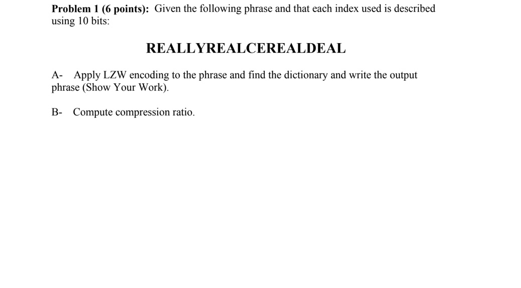 Solved Problem 1 (6 points): Given the following phrase and | Chegg.com Solved Problem 1 (6 points): Given the following phrase and | Chegg.com